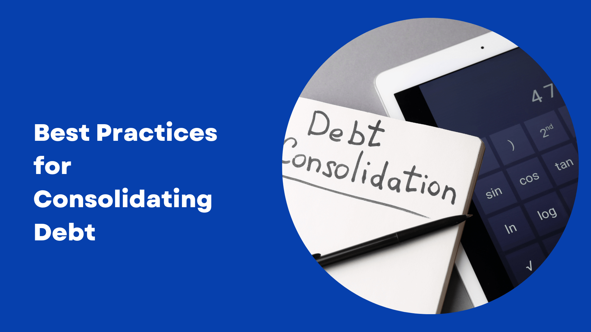 Best Practices for Consolidating Debt - Legacy Life Planning Lance